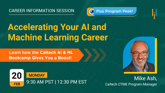 Accelerating Your Career with Caltech CTME’s AI and Machine Learning ...